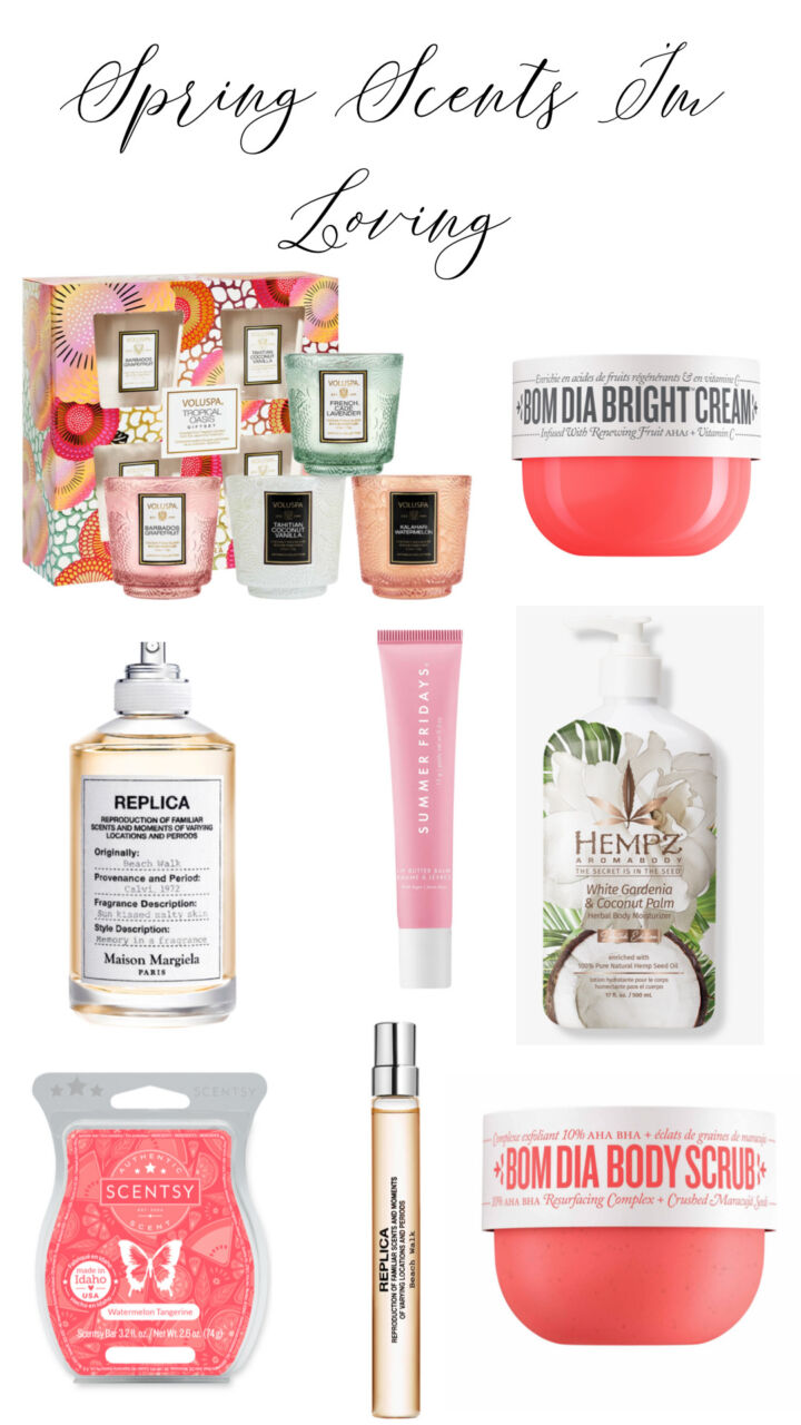 SPRING SCENTS I’M LOVING - Z93